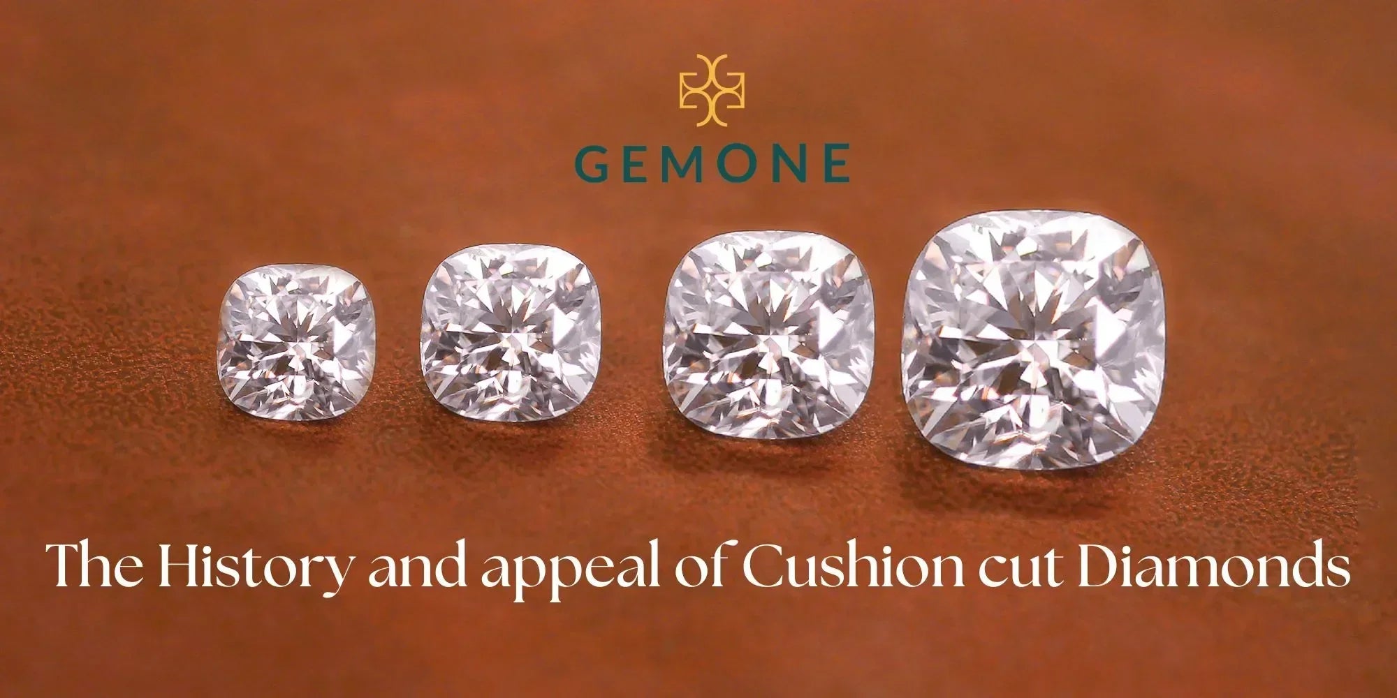 History And Appeal Of Cushion Cut Diamonds by Gemone Diamonds