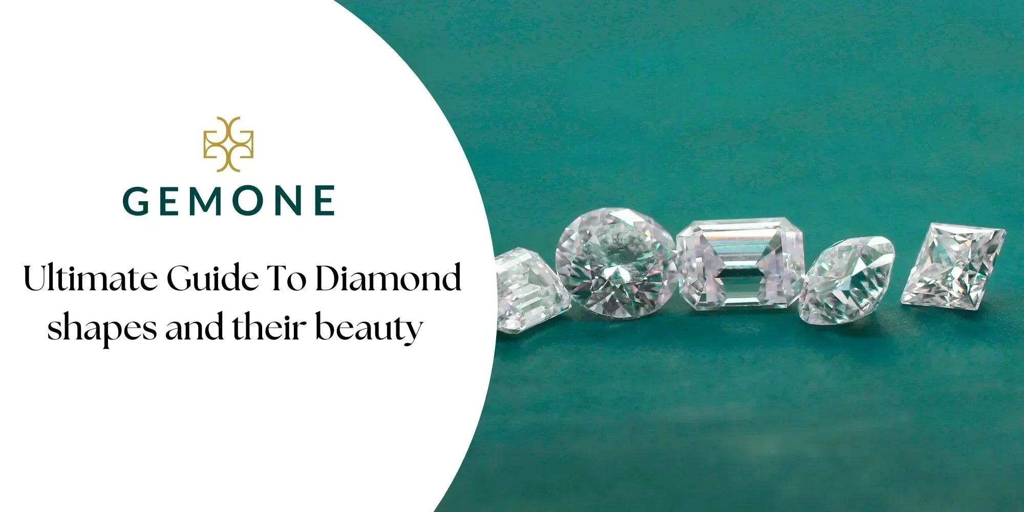 Ultimate Guide to Diamond incredible Types And Cuts- Gemone Diamonds.